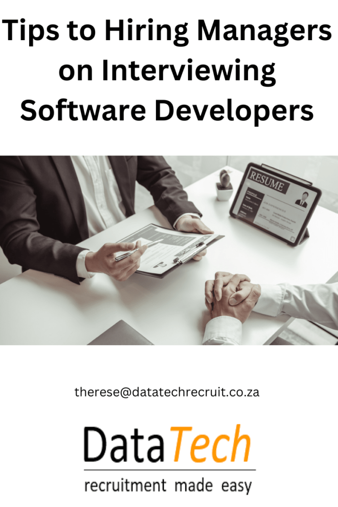 Tips to Hiring Managers on Interviewing Software Developers